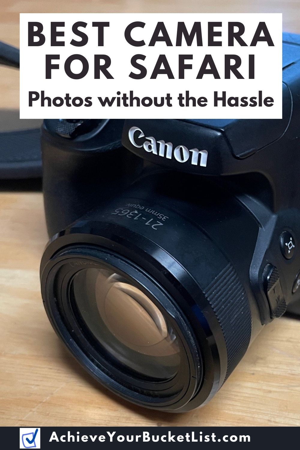 Best Camera for Safari? Simple to Use & Stunning Results